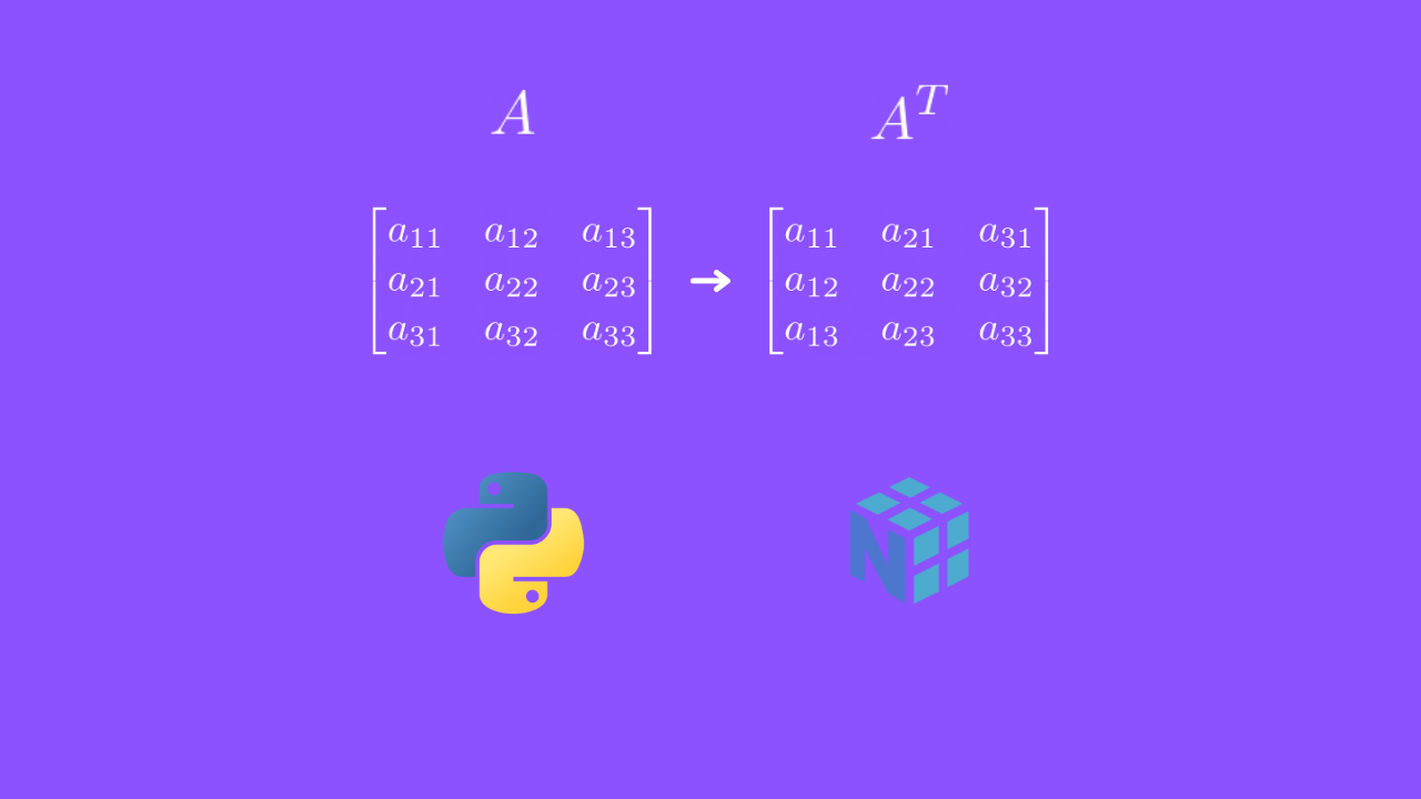 Transpose Matrix Using Python Linear Algebra PyShark Transpose Matrix Using Python Linear Algebra PyShark